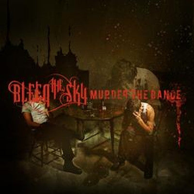 USED CD - Bleed The Sky – Murder The Dance – Encore Records Ltd