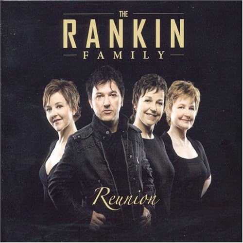 USED CD - The Rankin Family – Reunion – Encore Records Ltd