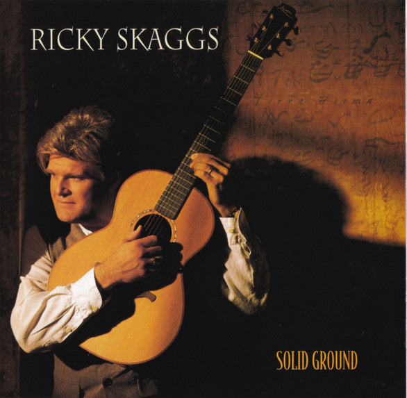 USED CD - Ricky Skaggs – Solid Ground – Encore Records Ltd