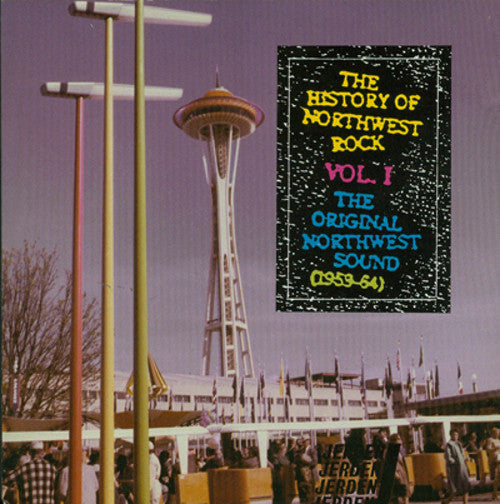 USED CD - Various – The History Of Northwest Rock Vol.1 The Original N ...