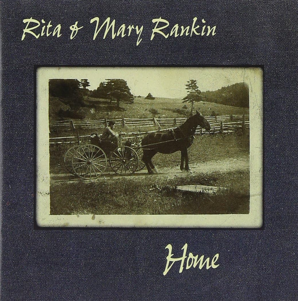 USED CD - Rita & Mary Rankin - Home – Encore Records Ltd