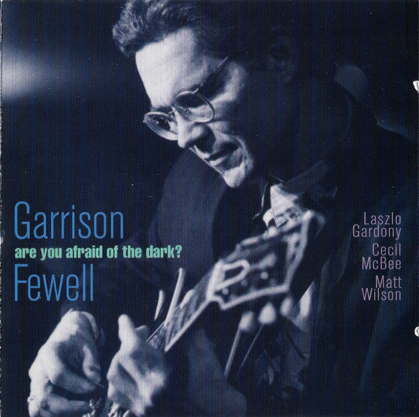 USED CD - Garrison Fewell – Are You Afraid Of The Dark? – Encore ...