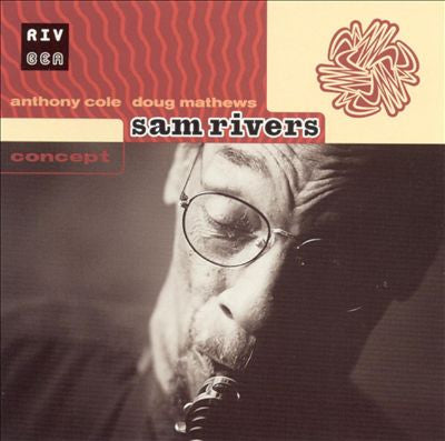 USED CD - Sam Rivers - Anthony Cole - Doug Mathews – Concept – Encore ...