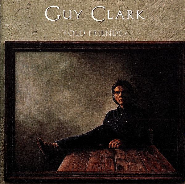 USED CD - Guy Clark – Old Friends – Encore Records Ltd