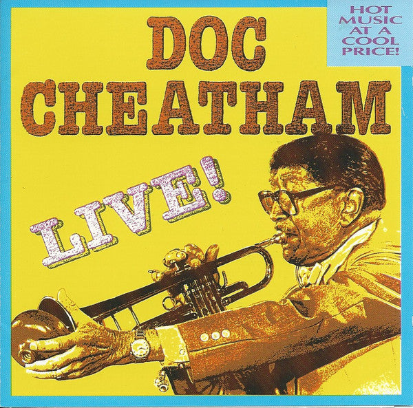 Doc Cheatham – LIVE! - USED CD – Encore Records Ltd